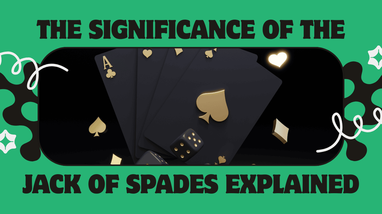 Jack of Spades Meaning: Symbolism, History and Spiritual Insight ...
